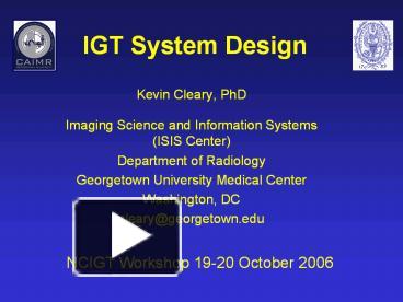 PPT – IGT System Design PowerPoint presentation | free to view - id ...