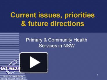 PPT – Current issues, priorities PowerPoint presentation | free to view ...