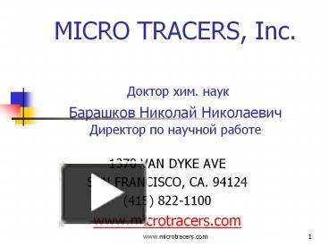PPT – MICRO TRACERS, Inc