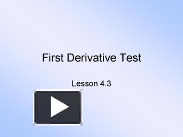 First Derivative Test presentation | free to view