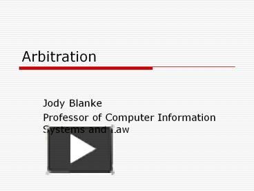 PPT – Arbitration PowerPoint presentation | free to download - id ...