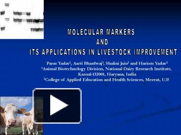MOLECULAR MARKERS presentation | free to view