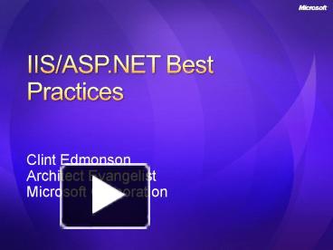 PPT – IIS/ASP.NET Best Practices PowerPoint presentation | free to view ...