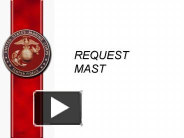 Request Mast presentation | free to view
