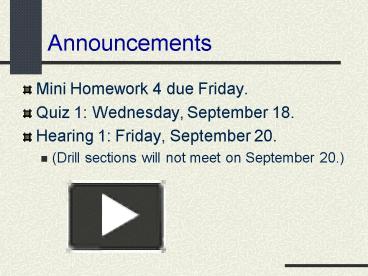 PPT – Announcements PowerPoint presentation | free to view - id: 22394 ...