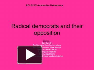 PPT – Radical democrats and their opposition PowerPoint presentation ...