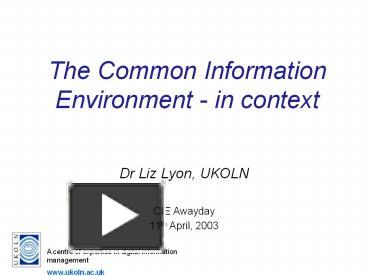 The Common Information Environment - in context presentation | free to ...