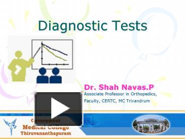PPT – Diagnostic Tests PowerPoint presentation | free to view - id ...