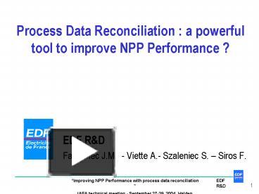PPT – Process Data Reconciliation : a powerful tool to improve NPP ...