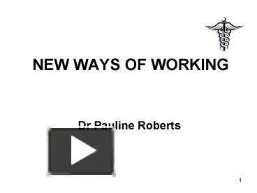 NEW WAYS OF WORKING presentation | free to view