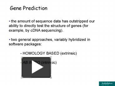 PPT – Gene Prediction PowerPoint presentation | free to view - id ...