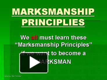We all must learn these Marksmanship Principles presentation | free to view