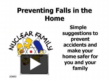 Preventing Falls in the Home presentation | free to view