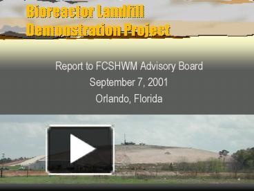 PPT – Bioreactor Landfill Demonstration Project PowerPoint presentation ...