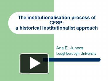 The institutionalisation process of CFSP: a historical institutionalist ...