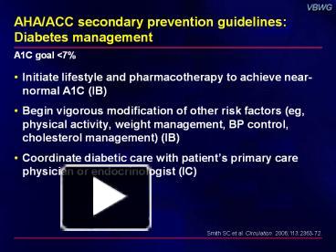 AHA/ACC secondary prevention guidelines: Diabetes management ...