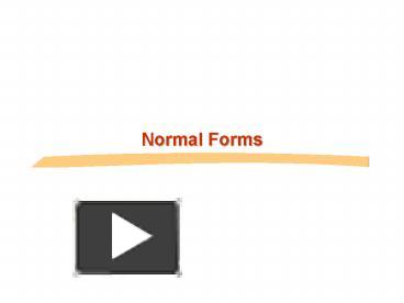 Normal Forms presentation | free to view