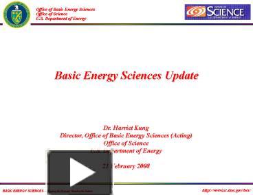 PPT – BASIC ENERGY SCIENCES Serving the Present, Shaping the Future ...