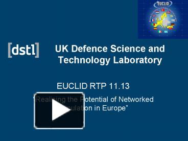 PPT – UK Defence Science and Technology Laboratory PowerPoint ...