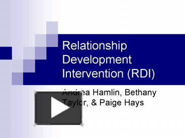 Relationship Development Intervention RDI presentation | free to view