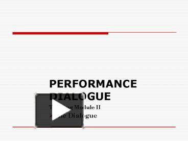 PERFORMANCE DIALOGUE presentation | free to view
