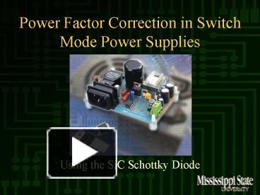 PPT – Power Factor Correction in Switch Mode Power Supplies PowerPoint ...