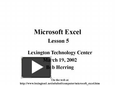 PPT – Microsoft Excel Lesson 5 PowerPoint presentation | free to view ...