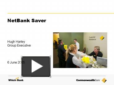 PPT – NetBank Saver PowerPoint presentation | free to download - id ...