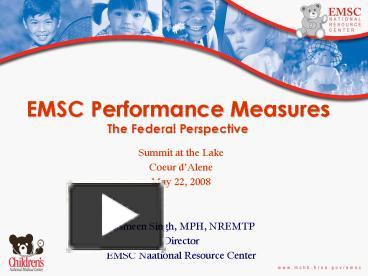 PPT – EMSC Performance Measures The Federal Perspective PowerPoint ...