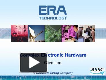 Complex Electronic Hardware presentation | free to view