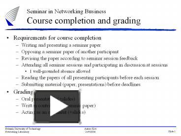PPT – Seminar%20in%20Networking%20Business%20Course%20completion%20and ...