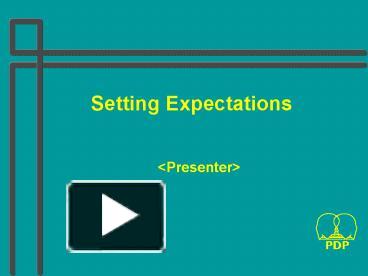 Setting Expectations presentation | free to view