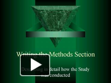 Writing the Methods Section presentation | free to view