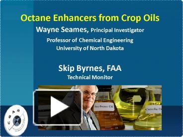 PPT – Octane Enhancers from Crop Oils PowerPoint presentation | free to ...
