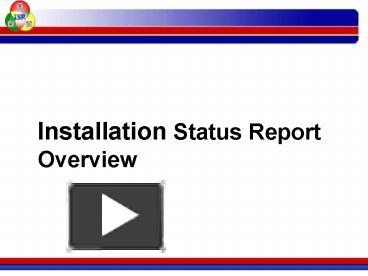 Installation Status Report presentation | free to view