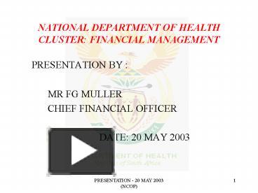 PPT – NATIONAL DEPARTMENT OF HEALTH CLUSTER: FINANCIAL MANAGEMENT ...