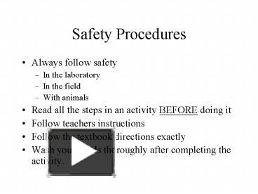 PPT – Safety Procedures PowerPoint presentation | free to view - id ...