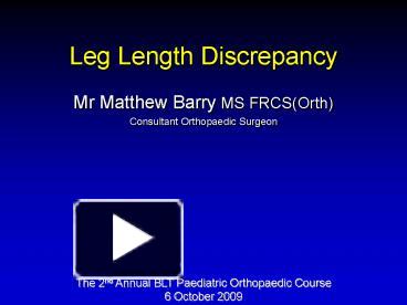 Leg Length Discrepancy presentation | free to view
