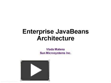 PPT – Enterprise JavaBeans Architecture PowerPoint presentation | free ...