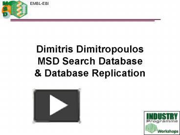 Dimitris Dimitropoulos MSD Search Database presentation | free to view
