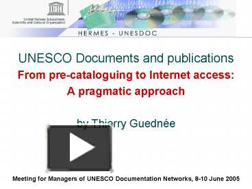 UNESCO Documents and publications presentation | free to download