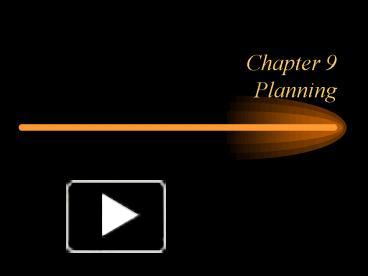 PPT – Chapter 9 Planning PowerPoint presentation | free to download ...
