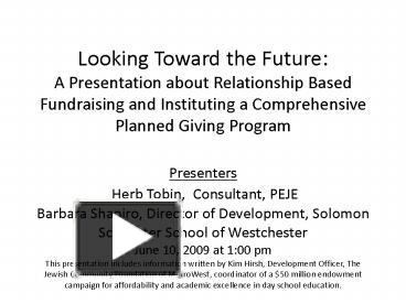 PPT – Looking Toward the Future: A Presentation about Relationship ...