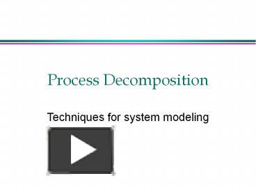 Process Decomposition presentation | free to download
