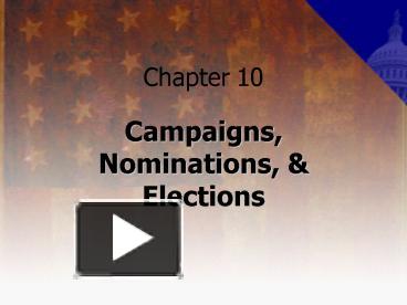 Campaigns, Nominations, presentation | free to view