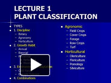 PPT – LECTURE 1 PLANT CLASSIFICATION PowerPoint presentation | free to ...