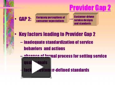 PPT – Provider Gap 2 PowerPoint presentation | free to view - id ...