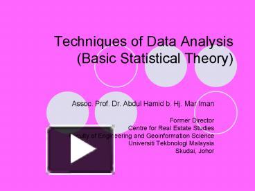 PPT – Techniques of Data Analysis Basic Statistical Theory PowerPoint ...