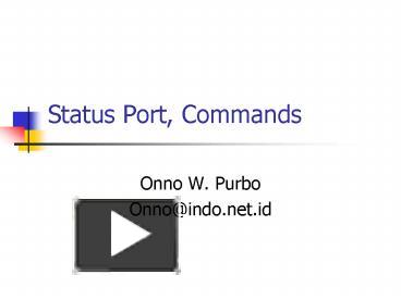 Status Port, Commands presentation | free to view