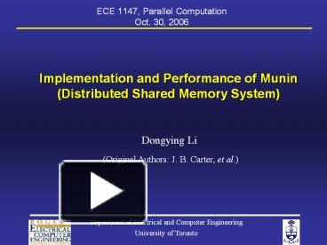 PPT – Implementation and Performance of Munin (Distributed Shared ...